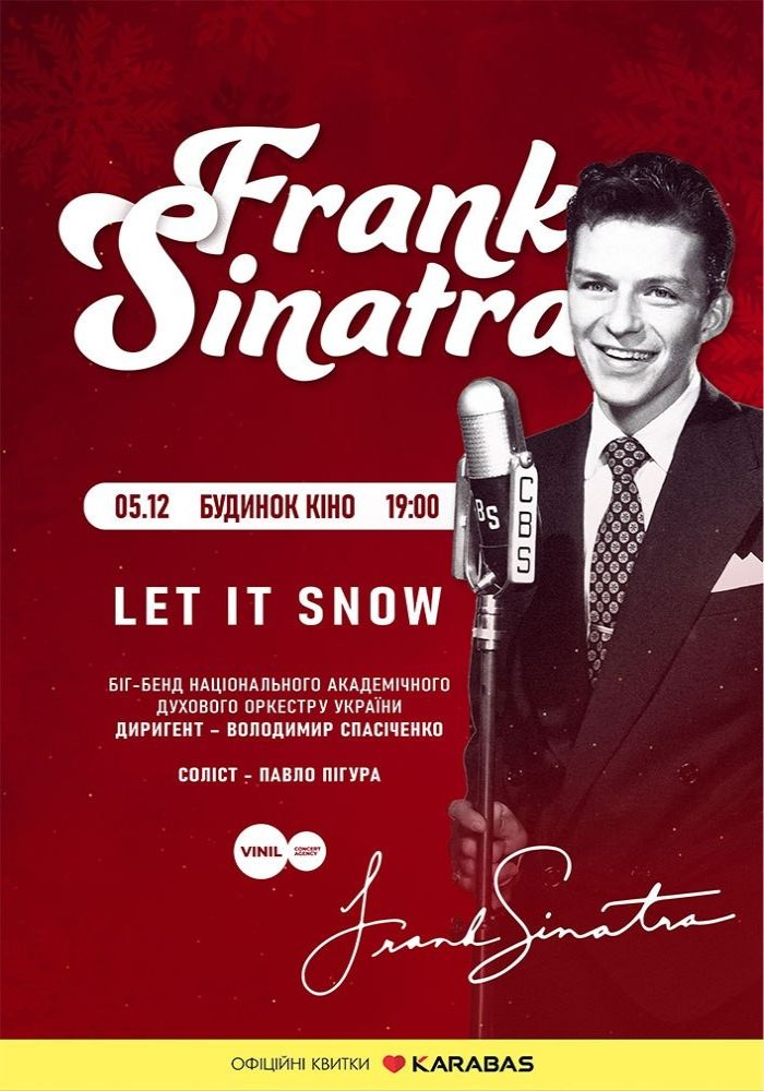 Frank Sinatra. Let it snow 2024-12-05 19:00 (Будинок кіно, SoldOut) у ...