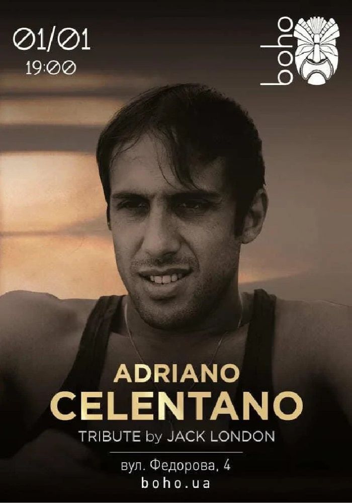 ADRIANO CELENTANO TRIBUTE 2025-01-01 19:00 (Boho, SoldOut) у Києві - купити квитки на KARABAS